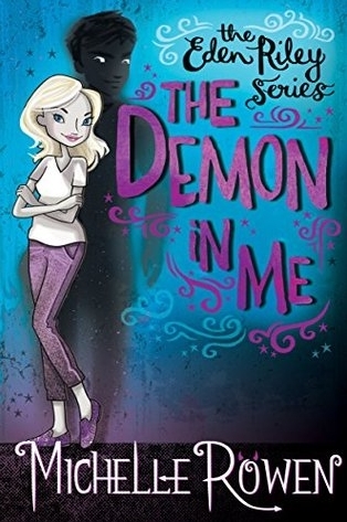 Living in Eden Series by Michelle Rowen - Travelbookworm