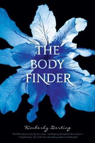 The Body Finder Series by Kimberly Derting - Travelbookworm