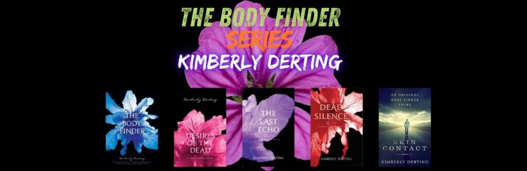 The Body Finder Series by Kimberly Derting - Travelbookworm